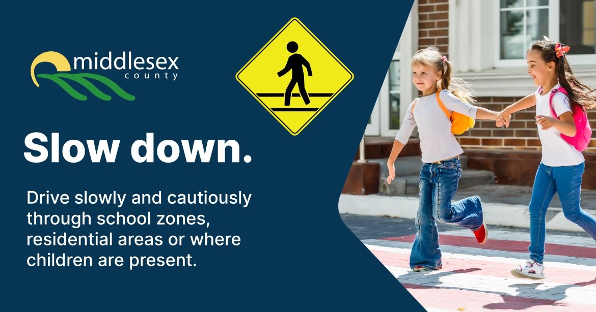 Slow down and stay alert! | Middlesex County